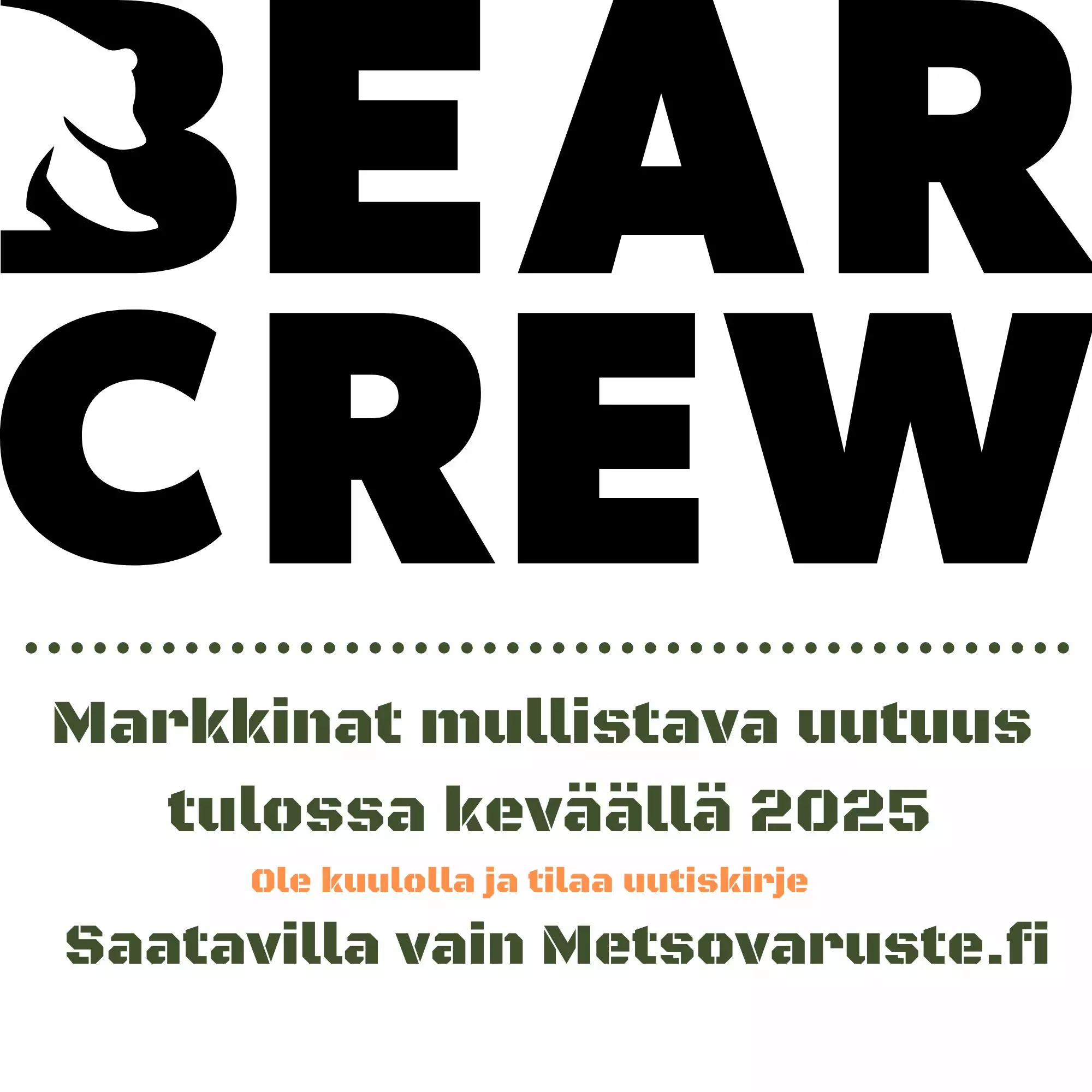 Bear Crew - Ulkoiluun ja Metsästykseen - Metsovaruste.fi verkkokauppa
